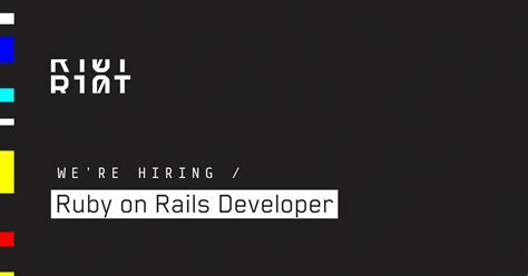 Kraków Ruby ob Rails Developers RIOT Agency 7000 to 10000 PLN net