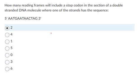 solved how many reading frames will include a stop codon in