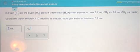 Solved O Stoichiometry Solving Moles To Moles Limiting