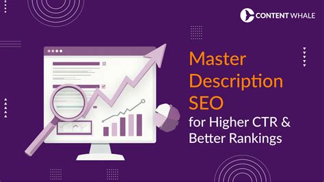 How To Master Description Seo For Higher Ctr And Better Rankings Content Whale