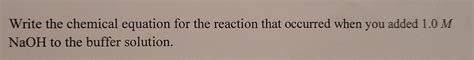 Solved Write The Chemical Equation For The Reaction That Chegg