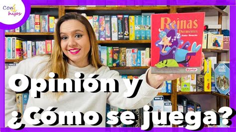 Reinas Durmientes Lúdilo Opinión Y ¿cómo Se Juega Con4hijos