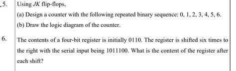 Solved 5 Using Jk Flip Flops A Design A Counter With