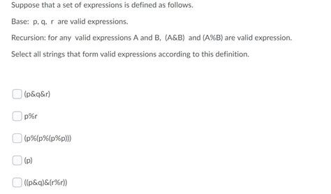 solved suppose that a set of expressions is defined as