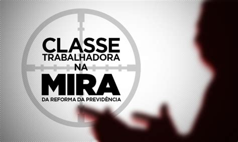 Veja como quatro pontos da reforma da Previdência vão deixar você mais pobre FNU