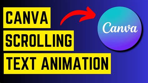 How To Create Scrolling Text In Canva Canva Animation Tutorial