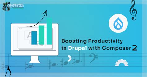 Boosting Productivity In Drupal With Composer 2 Golems Gabb