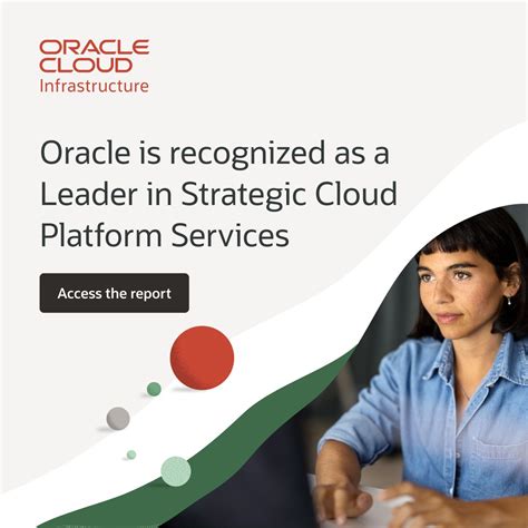 Oracle Is A Leader In The Gartner® Magic Quadrant™ For Strategic Cloud