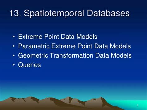 Ppt 13 Spatiotemporal Databases Powerpoint Presentation Free