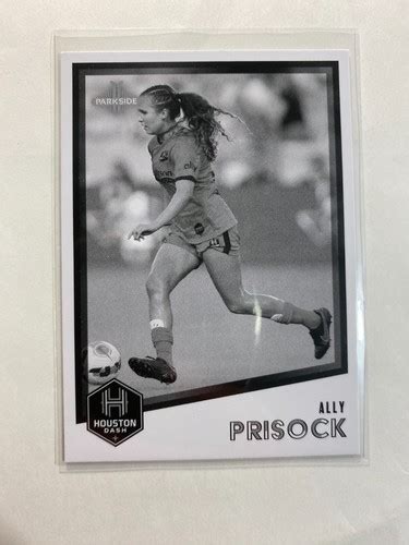 Ally Prisock 2023 Houston Dash Black And White 131 Parkside Vol 1 Nwsl