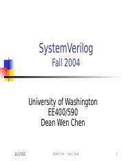 SystemVerilog 20041201165354 Ppt SystemVerilog Fall 2004 University
