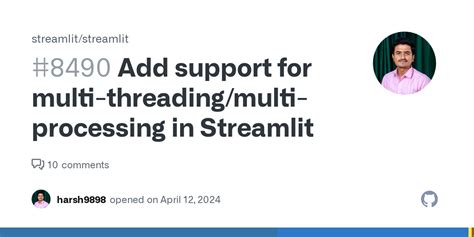 Add Support For Multi Threadingmulti Processing In Streamlit · Issue 8490 · Streamlit