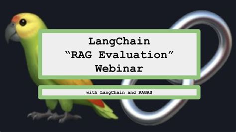 Langchain Rag Evaluation Webinar Crowdcast