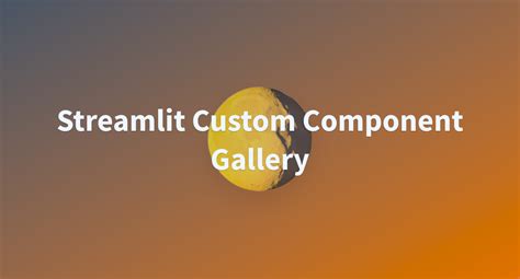 Whitphx Streamlit Custom Component Gallery At Main