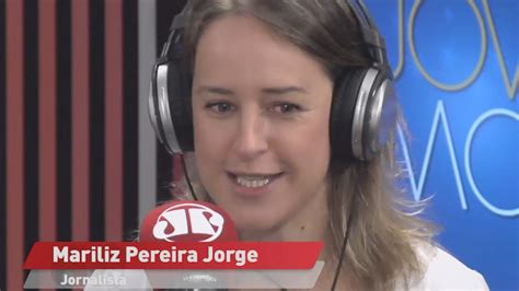 Mariliz Pereira Jorge últimas Notícias Na Jovem Pan
