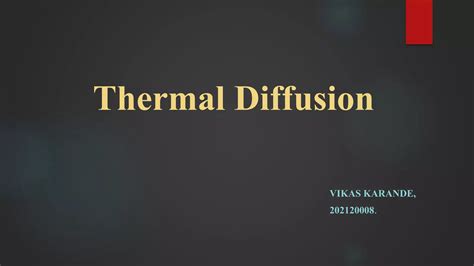 Thermal Diffusion Pptx