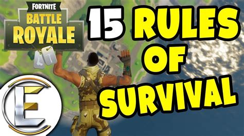 15 Rules Of Survival Fortnite Battle Royale Youtube