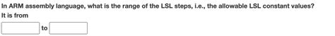 Solved In Arm Assembly Language What Is The Range Of The