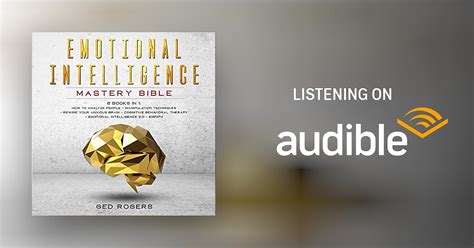 Emotional Intelligence Mastery Bible 6 Books In 1 Audiobook By Ged Rogers