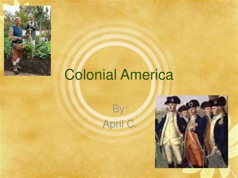 Ppt Colonial America Powerpoint Presentation Free Download Id3784364
