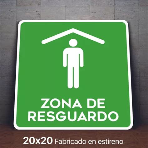 Señalamiento Zona De Resguardo Letrero 20x20