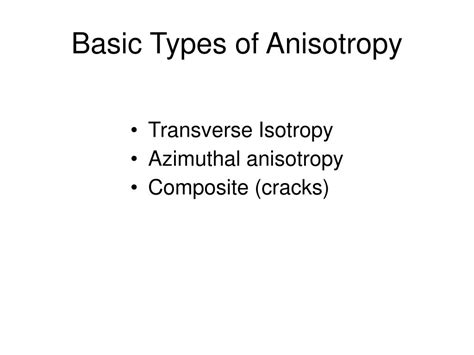 PPT Anisotropy PowerPoint Presentation Free Download ID