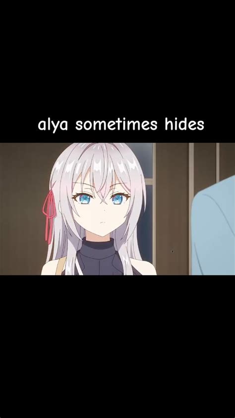 Anime Name Alya Sometime Hides Her Filing In Rashian Ashik