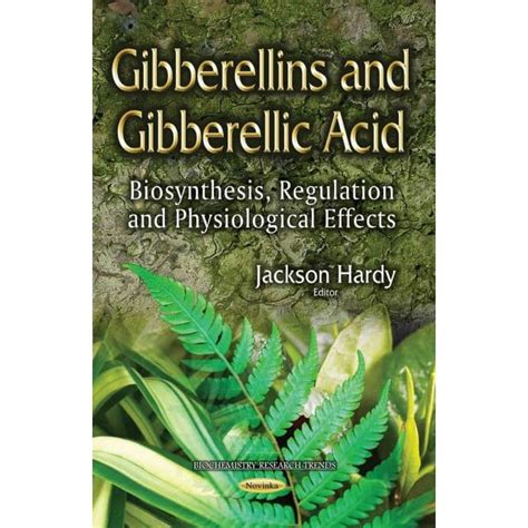 Gibberellins And Gibberellic Acid Biosynthesis Regulation And