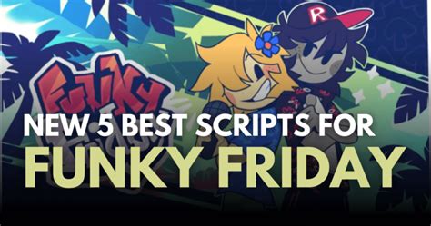 New Best Scripts For Funky Friday