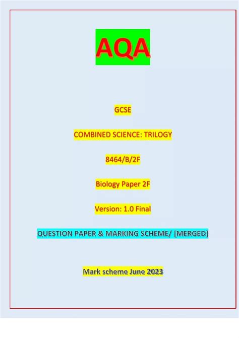 Aqa Gcse Combined Science Trilogy 8464 B 2f Biology Paper 2f Version 1 0 Final Jun238464b2f01