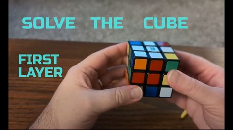 Rubiks Cube First Layer Youtube