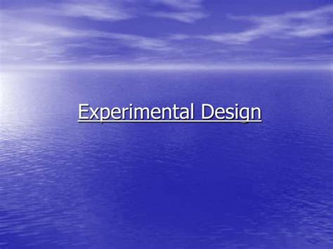 Experimental Designpptx