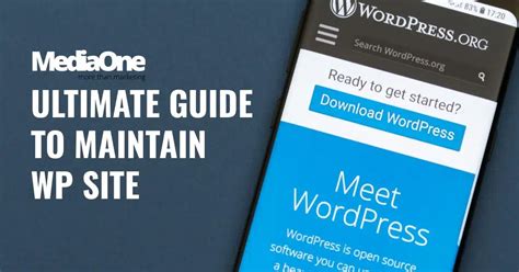 ultimate guide to maintain wp site tips for optimal performance mediaone