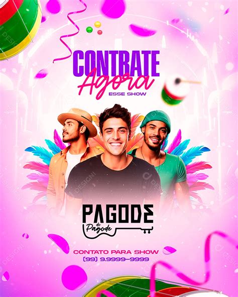 Flyer Carnaval Contrate Agora Esse Show Pagode Do Pagode Social Media