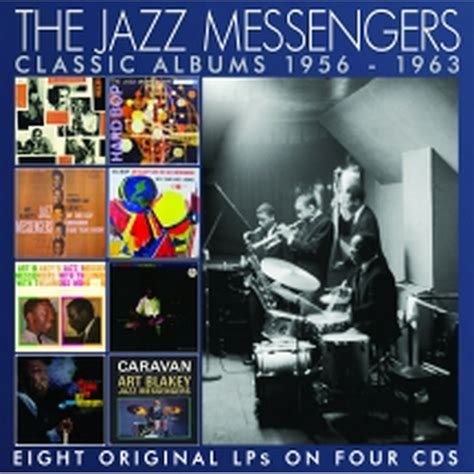 Jazz Messengers Classic Albums 1956 1963