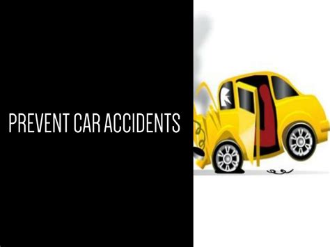 PPT Prevent Car Accidents PowerPoint Presentation Free Download ID 8273880