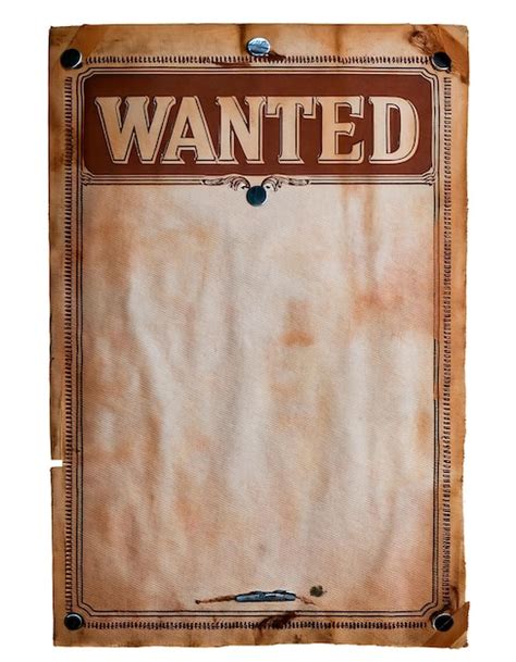 Vintage Wild West Wanted Poster With Weathered Edges And Old Paper