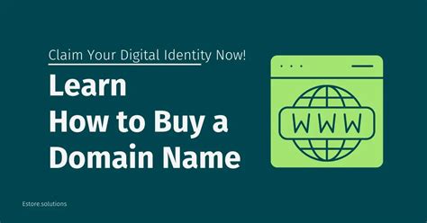 How To Buy A Domain Name Your Ultimate Guide To Unlocking The Digital World With Confidence