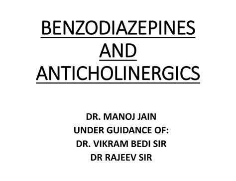 Benzodiazepines And Anticholinergics Pptx