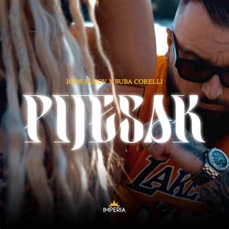 Igor Buzov Buba Corelli Pijesak Lyrics LyricsFA
