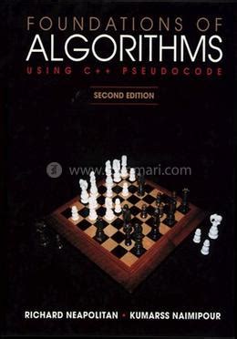 Foundations Of Algorithms Using C Pseudocode Richard E Neapolitan Rokomari