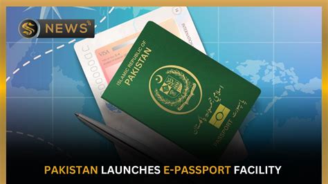 Secure And Swift Pakistans E Passport To Elevate Travel Standards