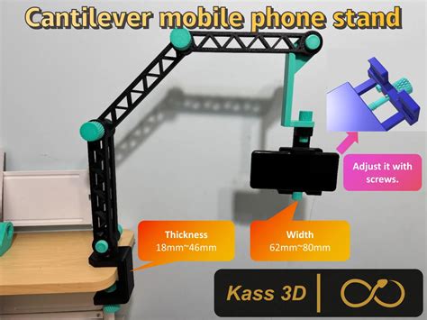 Articulated Cantilever Cell Phone Holder By Kass 3d Makerworld