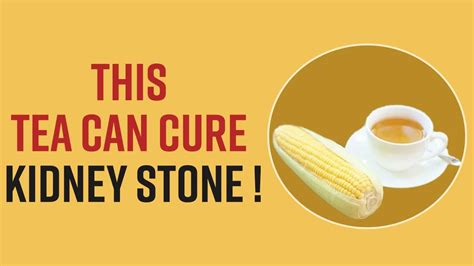 Corn Silk Tea Benefits Did You Know That Corn Silk Tea Can Cure Your