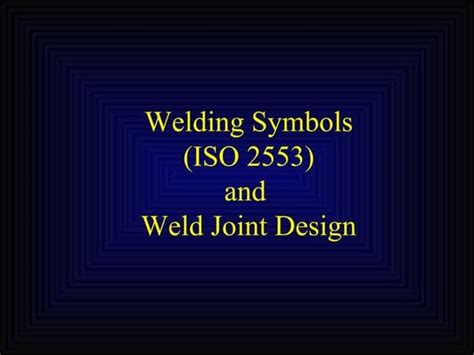 Iso Aws Welding Symbolsppt