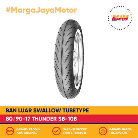 Jual Ban Luar Swallow Thunder SB-108 80/90-17 Tubetype | Shopee Indonesia