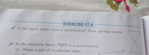 Exercise 17 Aand Is The Figure Shown Here A Quadrilateral State Giving