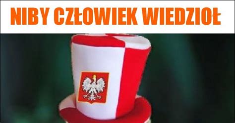 Niby człowiek wiedzioł memy gify i śmieszne obrazki facebook tapety demotywatory zdjęcia