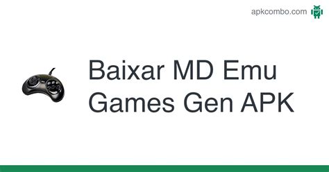 Baixar MD Emu Games Gen APK Última versão 2023