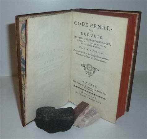 Code Pénal Ou Recueil Des Principales Ordonnances édits Et Déclarations